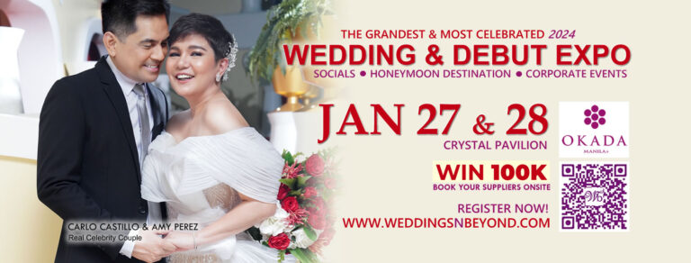 REGISTER NOW for the Grandest Wedding & Debut Expo! - Weddings and Beyond